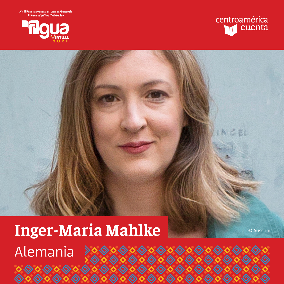 Inger-Maria Mahlke - Centroamérica Cuenta